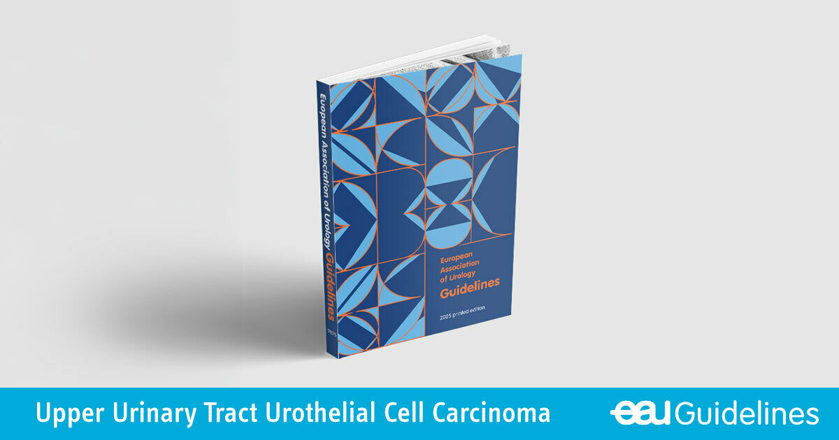 EAU Guidelines on Upper Urinary Tract Urothelial Cell Carcinoma - Uroweb